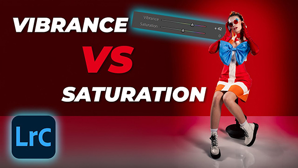 Vibrance vs. Saturation: Which Editing Tool to Use When (VIDEO ...