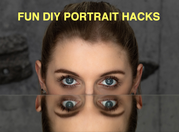 Add a Unique Twist to Portrait Photographs with These Fun DIY Hacks ...