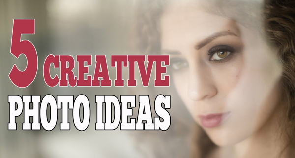 5 Funtastic Photo Hacks for Fabulous Images (VIDEO) | Shutterbug